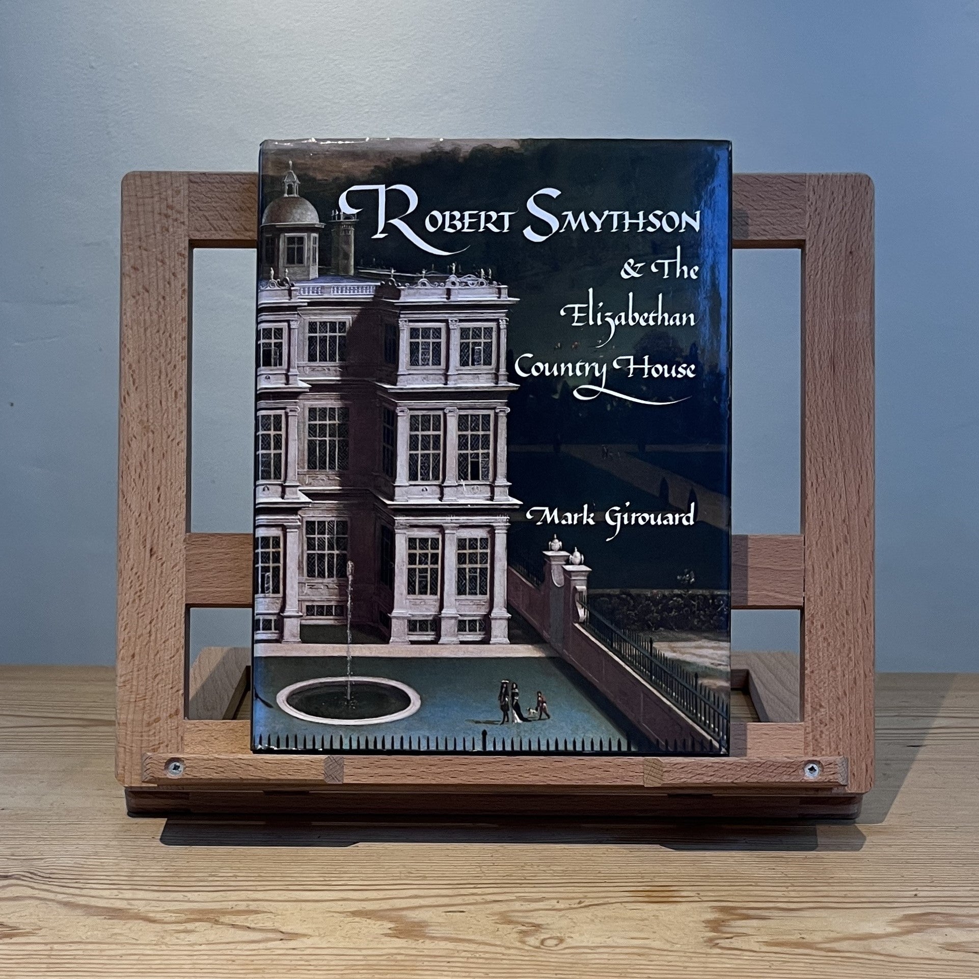 Robert Smythson and the Elizabethan Country House – Monograph